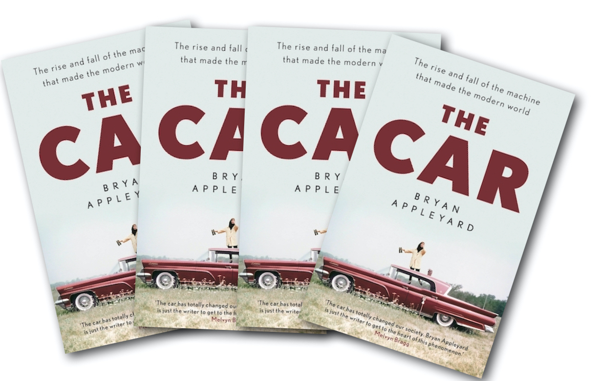THE CAR: The Rise and Fall of the Machine That Made the Modern World ...